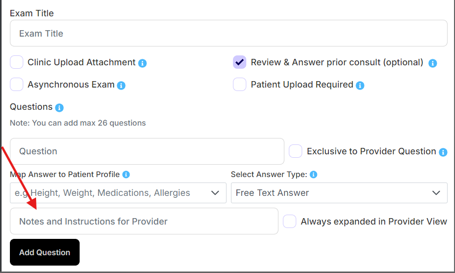 How Do I Add Provider Specific Notes to My Customized Exam Questions ...